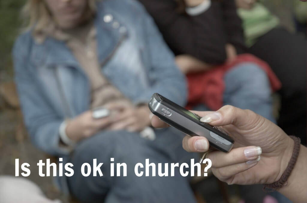 Using Gadgets in The Church? | Wasconet
